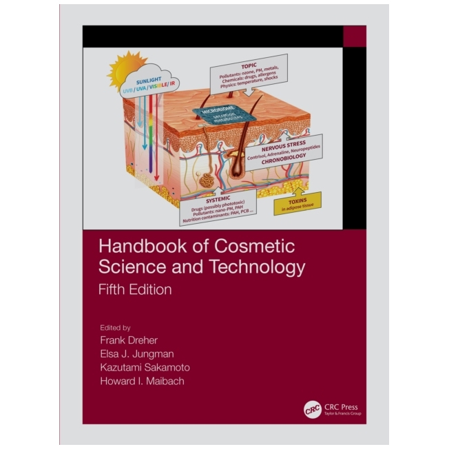 Handbook of Cosmetic Science and Technology - Druantia